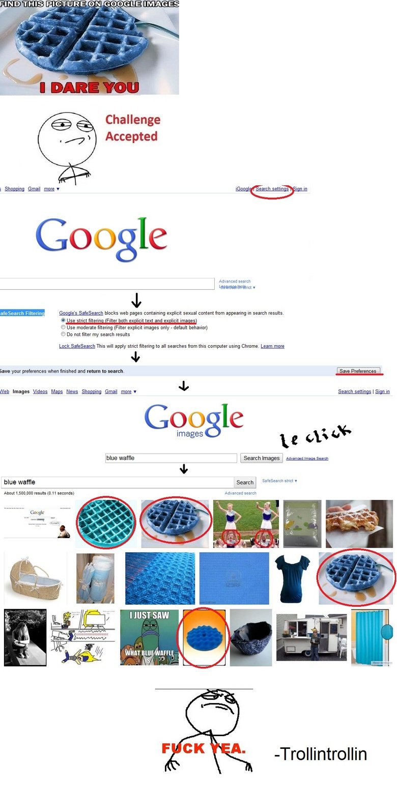 Blue Waffle Challenge Accepted WIN