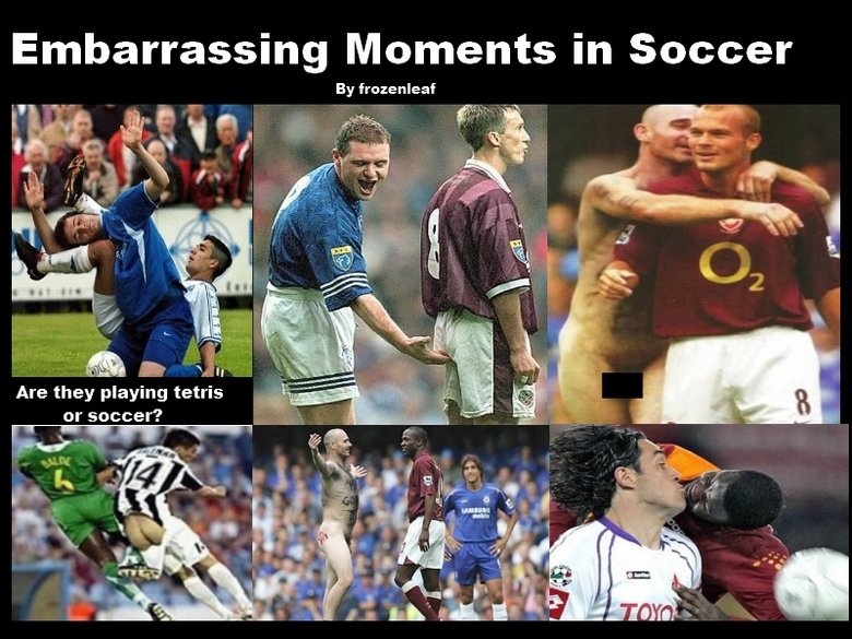 Embarrassing Soccer Moments