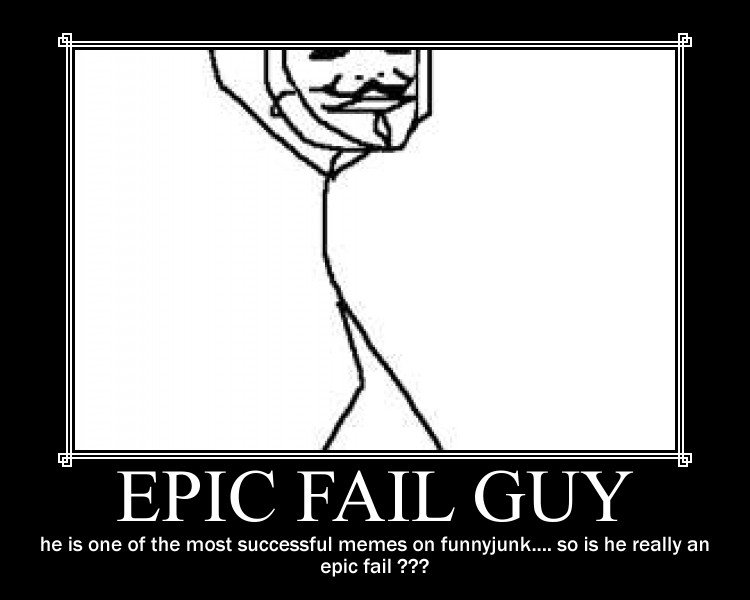epic fail guy