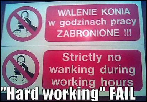 Hard Working Fail