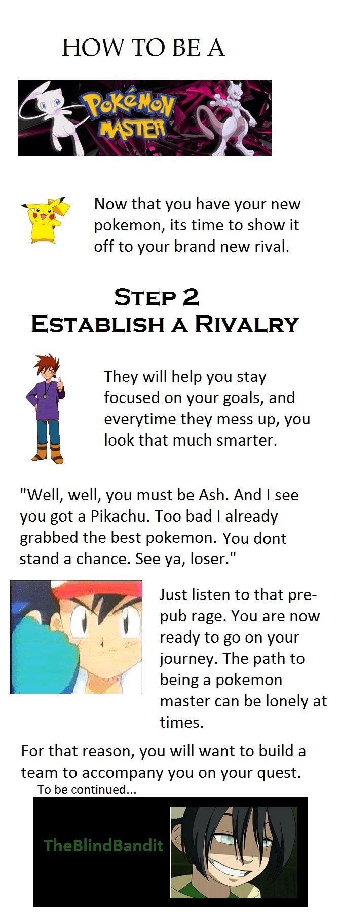 How to be a pokemon master step 2
