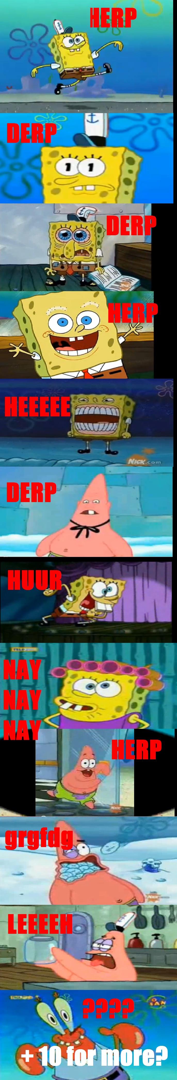 Spongebob "Derp" Faces